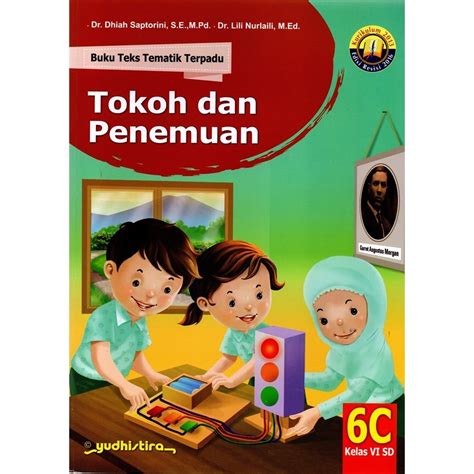 Jual Sdmi Kelas Vi Tematik Tokoh Dan Penemuan Jilid 6c Kurikulum 2013