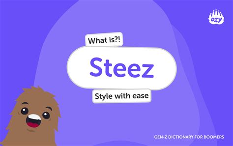 What Does Definition Of Steez Mean Meaning And Definition Gen Z Slang