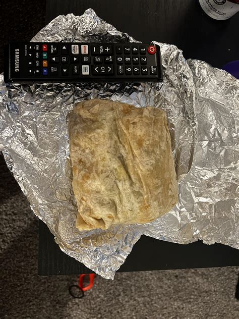Received This Burrito” Lol Rchipotle