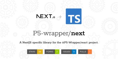 Github P5 Wrappernext A Nextjs Specific Library For The P5 Wrapperreact Project