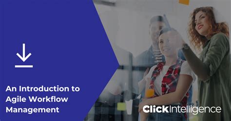 An Introduction To Agile Workflow Management