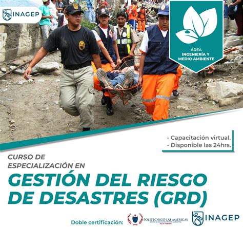 Curso De Especialización En Gestión Del Riesgo De Desastres Grd Inagep