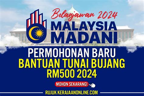 PERMOHONAN BANTUAN TUNAI RAHMAH RM500 BUJANG 2024 KERAJAAN ONLINE