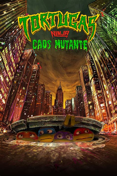 Ninja Turtles Caos Mutante 2023 Carteles — The Movie Database Tmdb