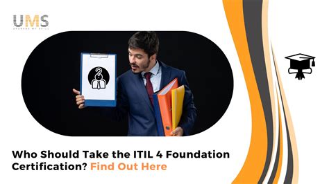 Who Should Take The Itil 4 Foundation Certification Upgrade My Skill