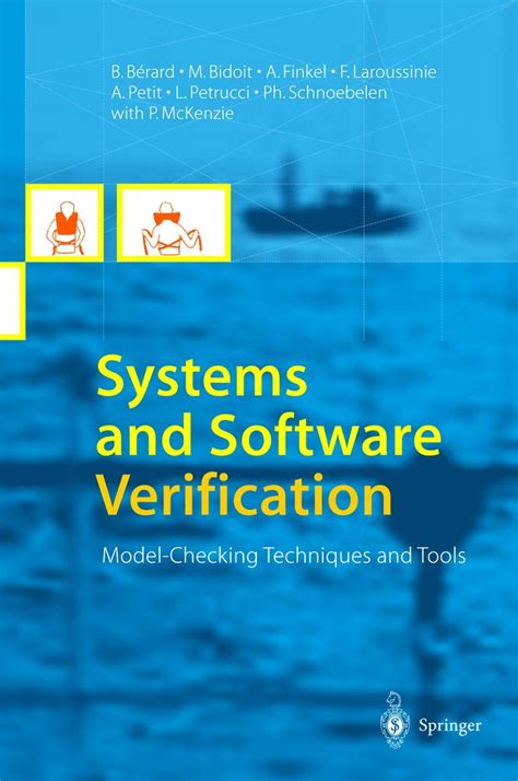 Systems And Software Verification Model Checking Techniques And Tools Berard B Bidoit M