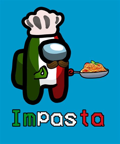 Impasta Italian Among Us Impostor Digital Art By Dastay Store Pixels