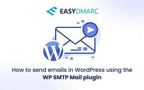 configuring the wp mail smtp plugin easydmarc