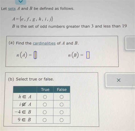 Solved Let Sets A And B Be Defined As Follows A Efghij B Is The