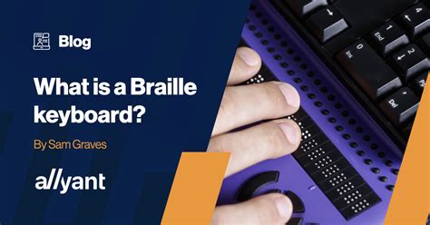 What Are Braille Keyboards 3 Top Braille Keyboards