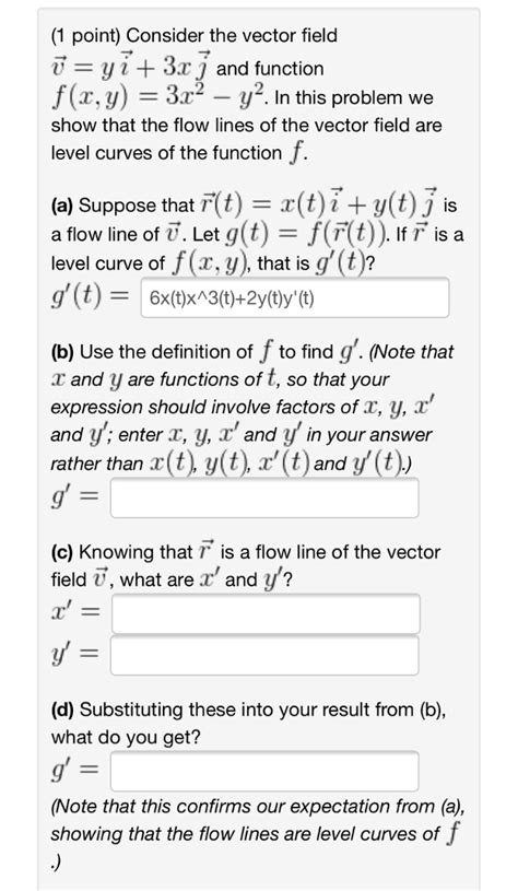 Solved 1 Point Consider The Vector Field U Y İ 3xj And