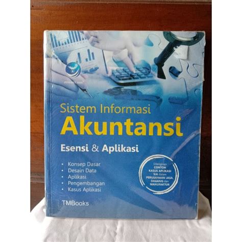 Jual SISTEM INFORMASI AKUNTANSI ESENSI APLIKASI Oleh TMBOOKS Shopee Indonesia