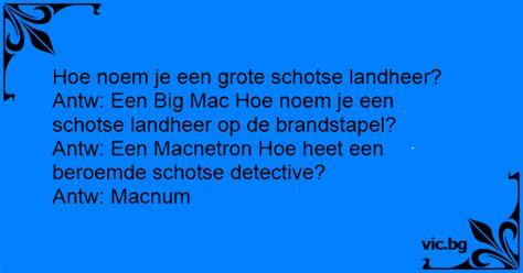 Hoe Noem Je Een Grote Schotse Landheer Antw Een Big Mac Hoe Noem Je
