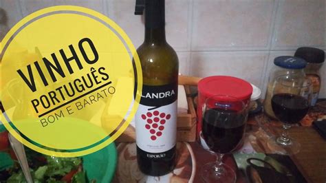 Vinho PortuguÊs Bom E Barato Youtube