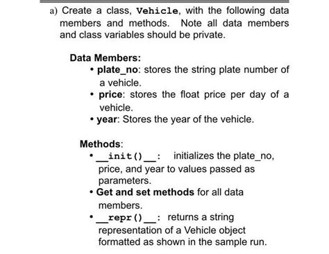 Solved A Create A Class Vehicle With The Following Data Chegg