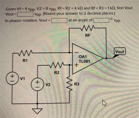 solved given v1 4vppp v2 8vpp r1 r2 4kΩ and rf r3 1kΩ find