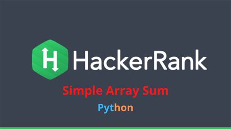 1 Hackerrank Simple Array Sum Python Youtube