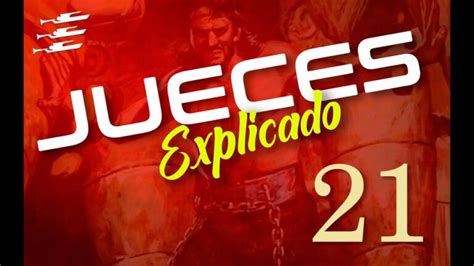 La sorprendente explicación de Jueces 21 que cambiará tu perspectiva