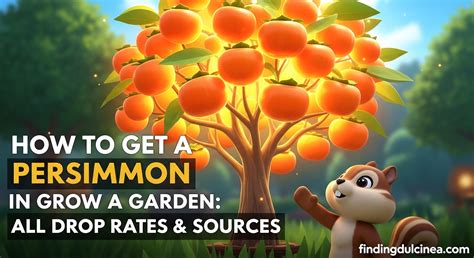 How To Get Persimmon In Grow A Garden March 2026 Stats