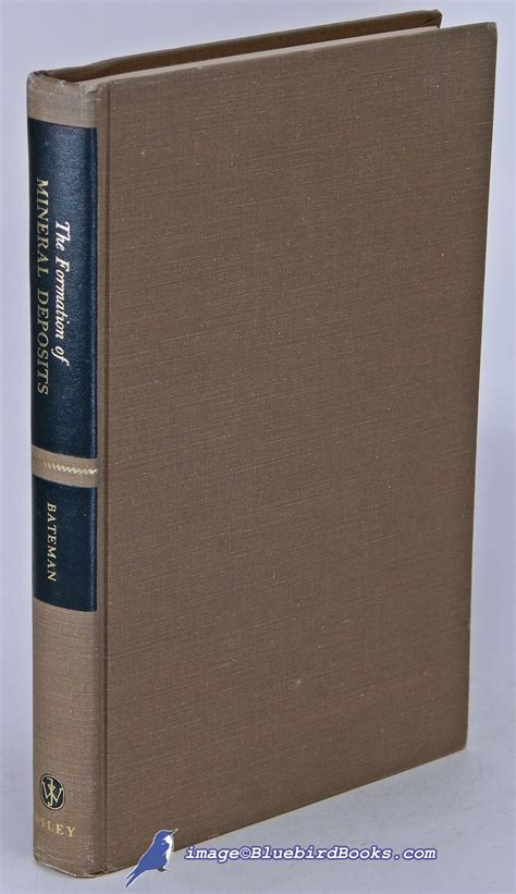 The Formation Of Mineral Deposits Second Edition