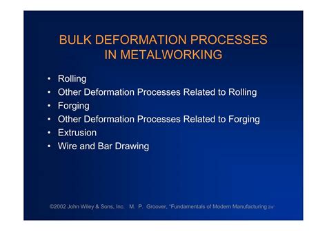 Bulk Deformation Processes In Metalworking