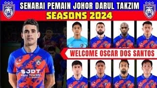 SENARAI LENGKAP PEMAIN JOHOR DARUL TAKZIM 2024 JDT FC Doovi
