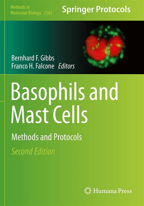 Basophils And Mast Cells Methods And Protocols Books
