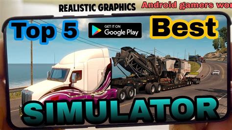 Top BEST SIMULATOR Games For Android High Graphics Offline YouTube