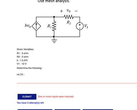 solved given variables r1 3 ohm r2 2ohm b 1 5 a v v1 10