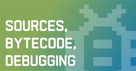 소스 바이트 코드 디버깅