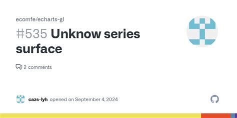 Unknow Series Surface · Issue 535 · Ecomfeecharts Gl · Github