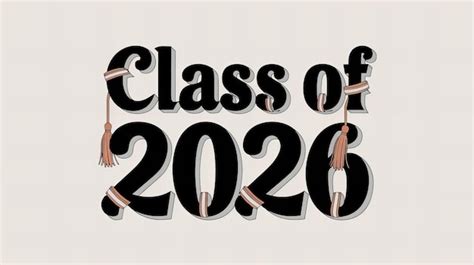 A Sign For Class Of Class Of The Year Of Class Premium Ai Generated Image