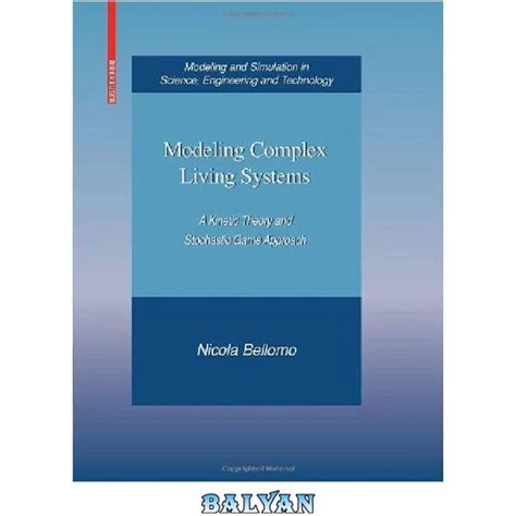 خرید و قیمت دانلود کتاب Modeling Complex Living Systems A Kinetic