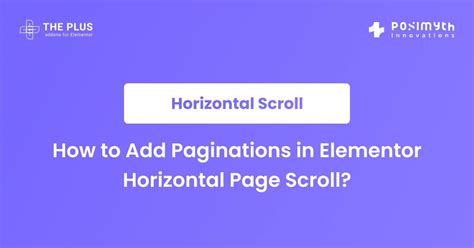 How To Add Paginations In Elementor Horizontal Page Scroll The Plus Addons For Elementor
