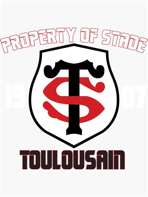 Property Of Stade Toulousain Sticker For Sale By Aksanchen Redbubble