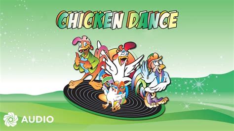 Chicken Dance The Chickies Audio Youtube