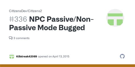 NPC Passive Non Passive Mode Bugged Issue CitizensDev Citizens GitHub