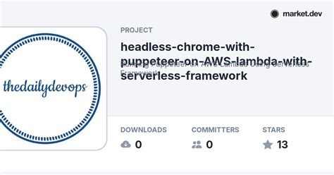 Headless Chrome With Puppeteer On Aws Lambda With Serverless Framework