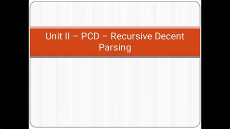 recursive decent parsing youtube