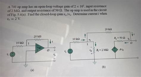 Solved A 741 Op Has An Open Loop Voltage Gain Of 2105 Chegg