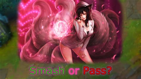 Smash Or Pass League Of Legends Edition Youtube