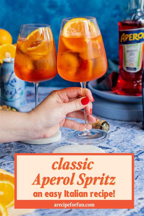 Classic Aperol Spritz Cocktail Easy 3 2 1 Recipe A Recipe For Fun