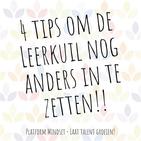 🌱 Zo Heb Je De Leerkuil Misschien Nog Platform Mindset