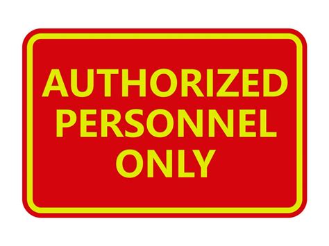 Classic Framed Authorized Personnel Only Sign Red Yellow Medium