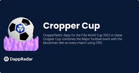 Cropper Cup Project Overview Analytics And Data Dappradar