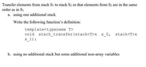 solved transfer elements from stack s to stack s2 so that
