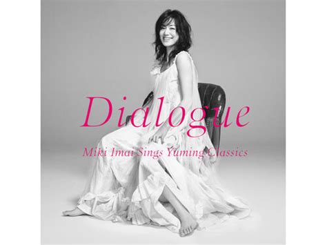 Download Miki Imai Dialogue Miki Imai Sings Yuming Classic Album