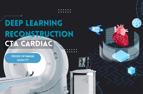 Deep Learning Reconstruction Solusi Modern Untuk Pemeriksaan Cta Cardiac Universitas Airlangga