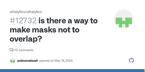Is There A Way To Make Masks Not To Overlap · Issue 12732