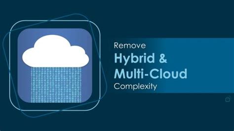 Removing Multi Cloud Complexity PowerPoint Presentation And Slides